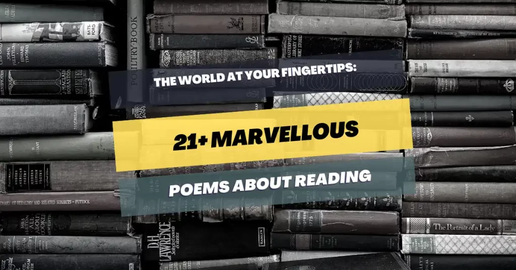 21+ Marvelous Poems About Reading – Pick Me Up Poetry