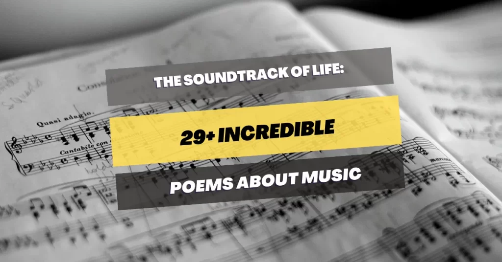 29+ Incredible Poems About Music – Pick Me Up Poetry