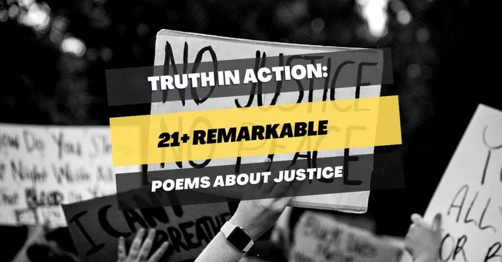 21+ Remarkable Poems About Justice: Truth In Action – Pick Me Up Poetry