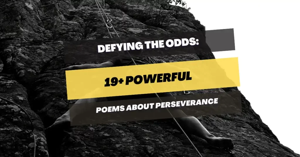 19+ Powerful Poems About Perseverance – Pick Me Up Poetry