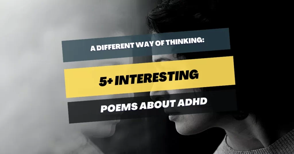 5+ Interesting Poems About ADHD – Pick Me Up Poetry