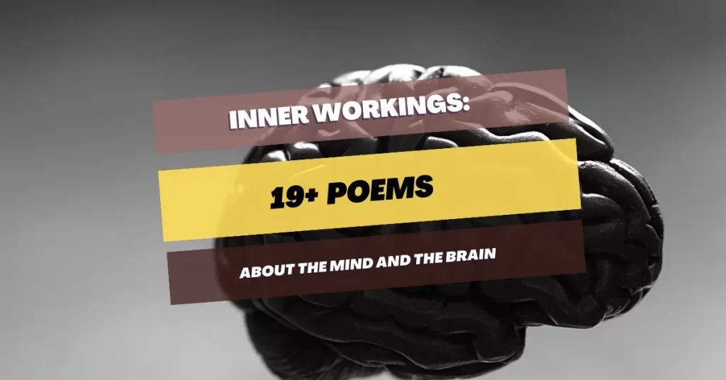 19+ Poems About The Mind And The Brain – Pick Me Up Poetry
