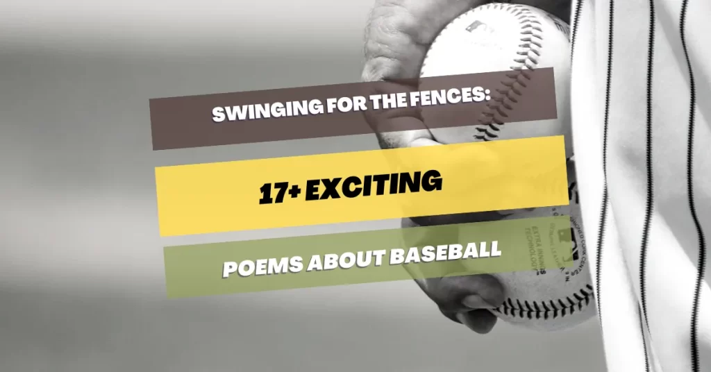 17+ Exciting Poems About Baseball – Pick Me Up Poetry