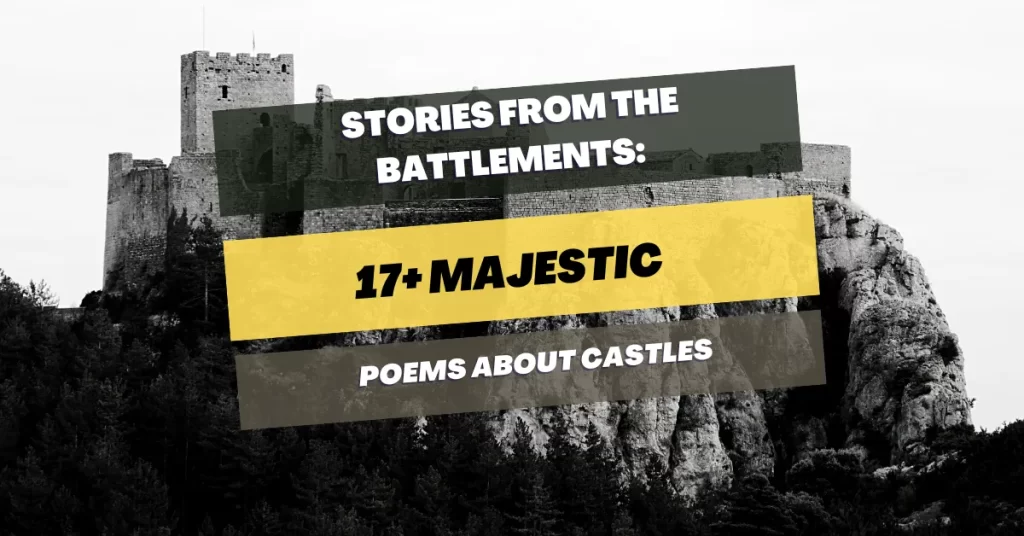 17+ Majestic Poems About Castles – Pick Me Up Poetry