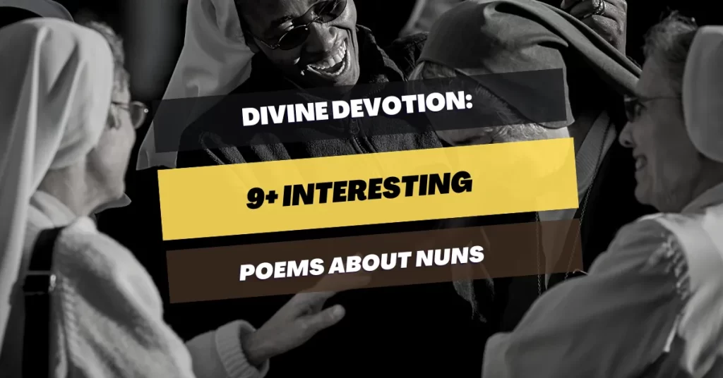 9+ Interesting Poems About Nuns – Pick Me Up Poetry