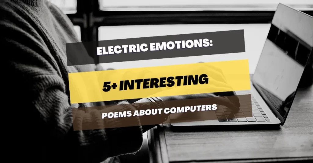 5+ Interesting Poems About Computers – Pick Me Up Poetry