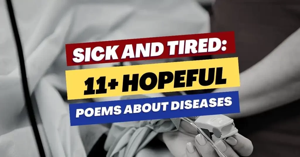 11+ Hopeful Poems About Diseases – Pick Me Up Poetry