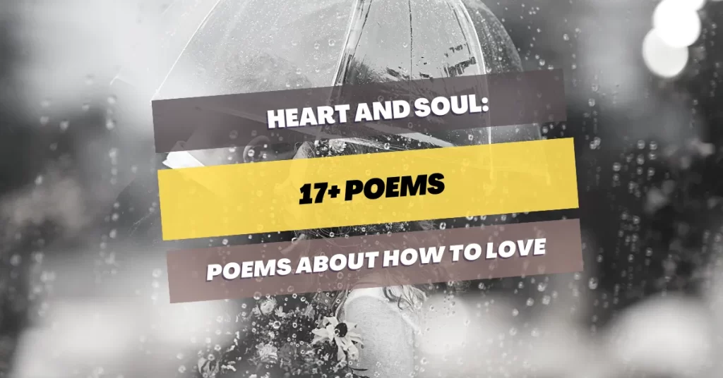 Poems-About-How-To-Love – Pick Me Up Poetry