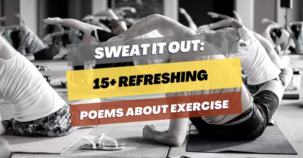 15+ Refreshing Poems About Exercise – Pick Me Up Poetry