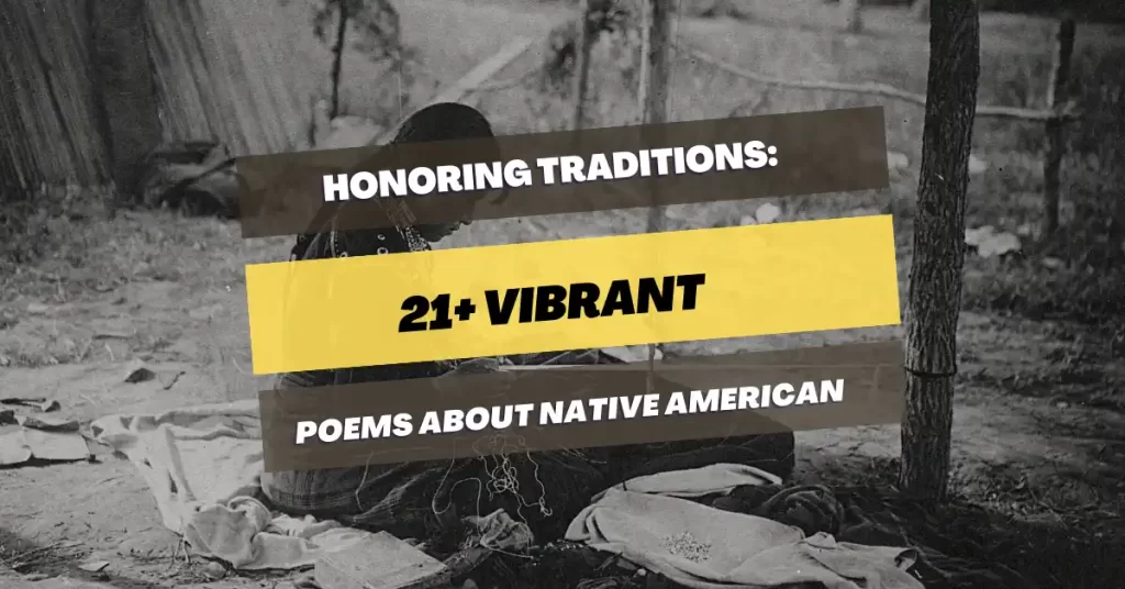 21+ Vibrant Poems About Native Americans – Pick Me Up Poetry