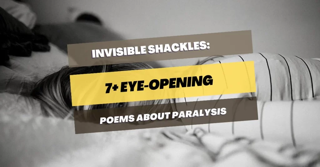 7+ Eye-opening Poems About Paralysis – Pick Me Up Poetry