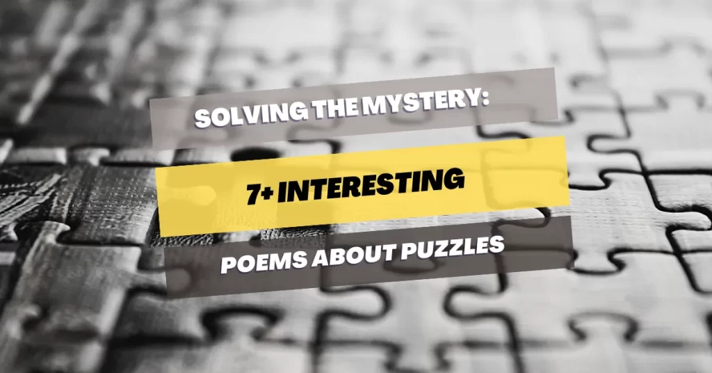 7+ Interesting Poems About Puzzles – Pick Me Up Poetry