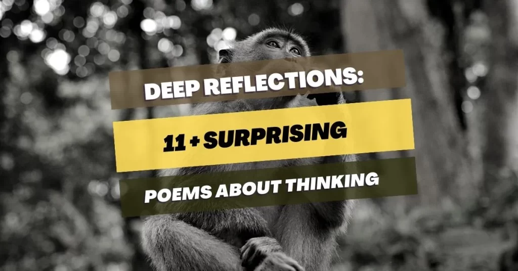 11+ Surprising Poems About Thinking – Pick Me Up Poetry